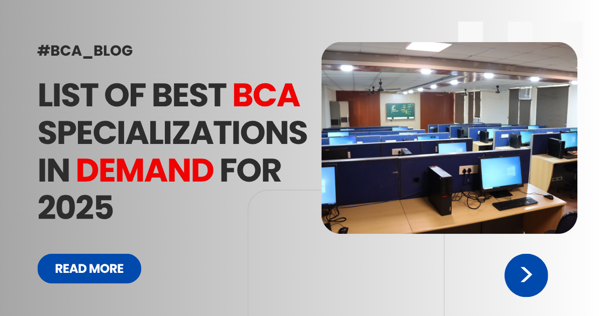 List of Best BCA Specializations in Demand for 2025