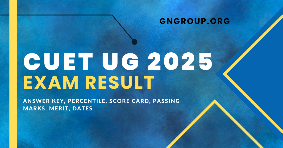 CUET UG Result Date 2025 (Result Out 4 July 2025) & Scorecard Download ...