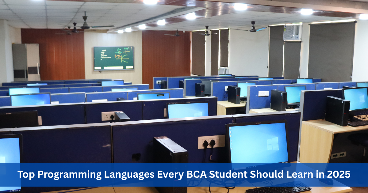 Top Programming Languages Every BCA Student Should Learn in 2025